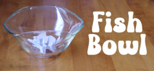 Fish Bowl Game - Family Game Shelf