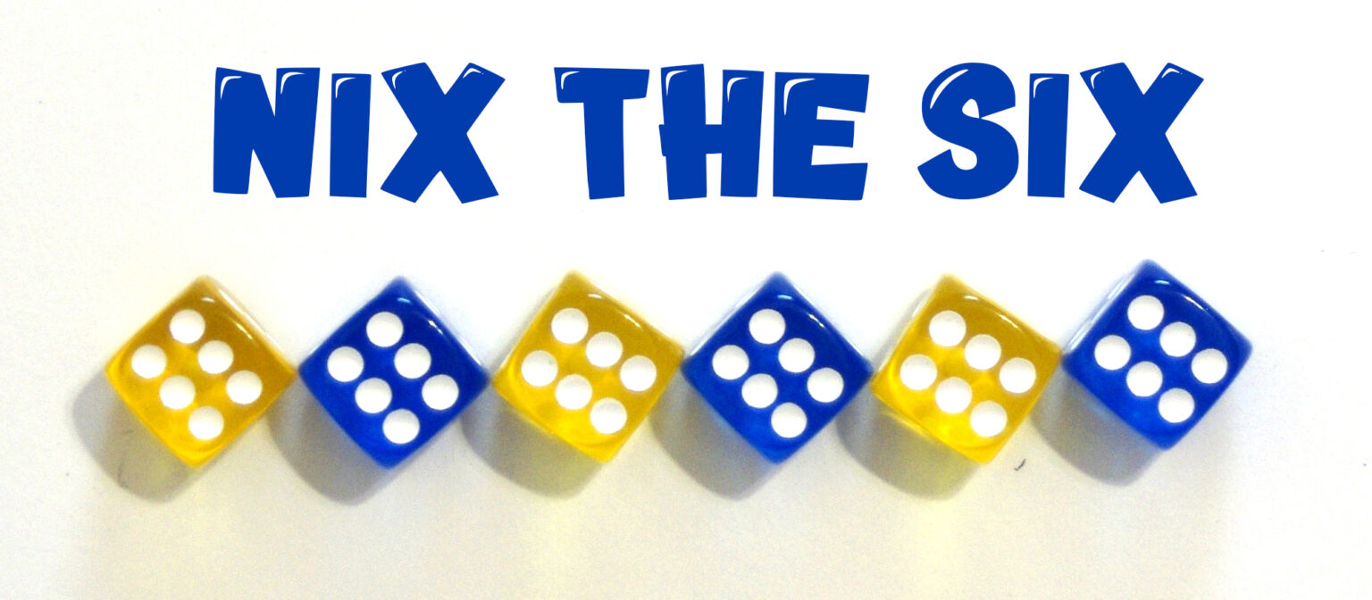 Nix the Six - Family Game Shelf